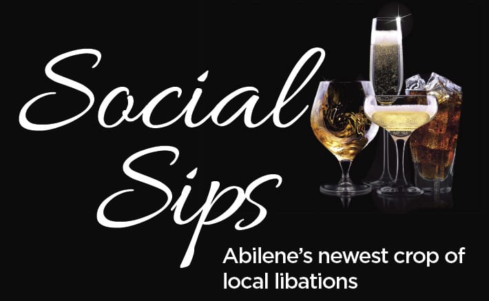 social sips - Abilene Scene